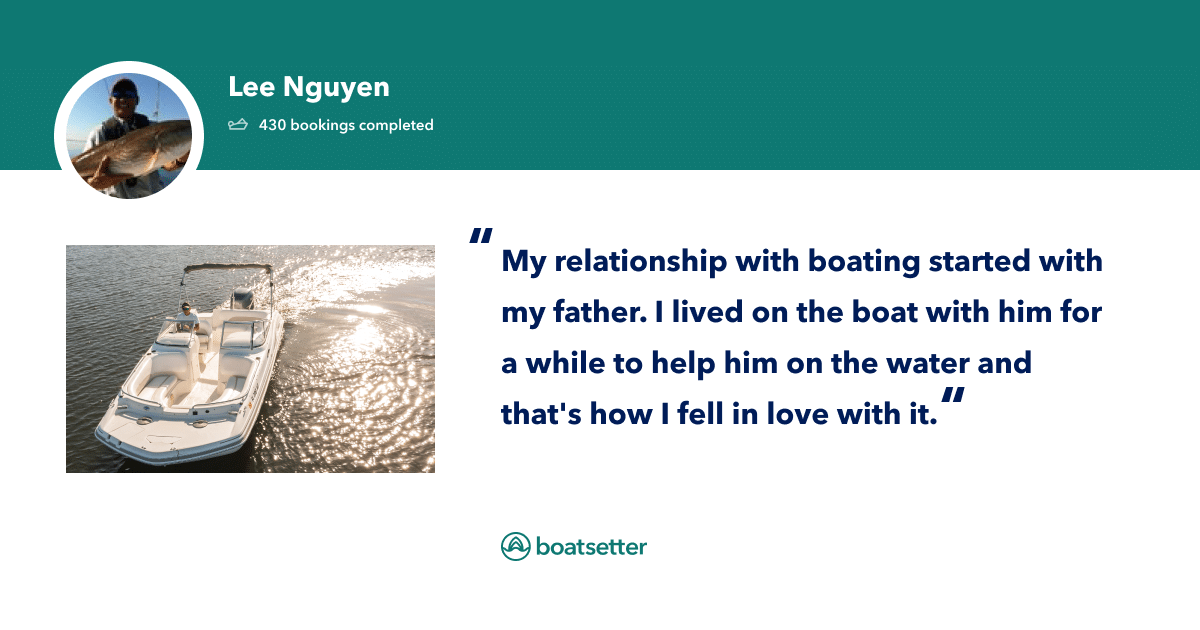 How Lee's Passion For Boating With His Father Led to Full-Time Success ...